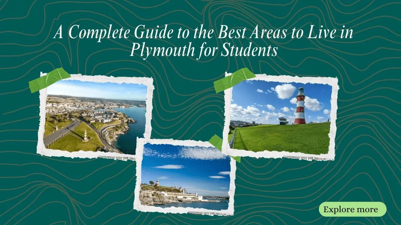 Best Areas to Live in Plymouth for Students 2025